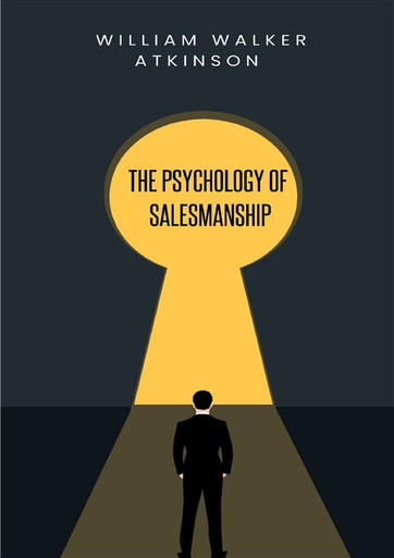 The Psychology of Salesmanship - print