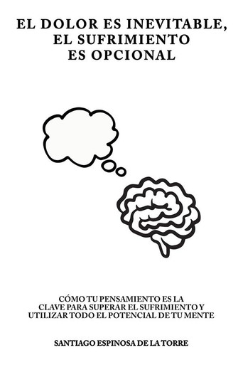 El dolor es inevitable, el sufrimiento es opcional - ebook