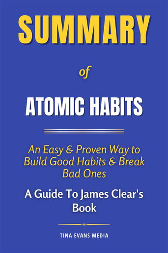 Summary of Atomic Habits - ebook