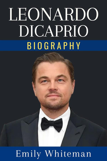 Leonardo DiCaprio Biography - ebook