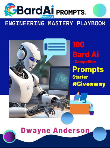 Bard Ai Prompt Engineering Mastery Playbook - ebook