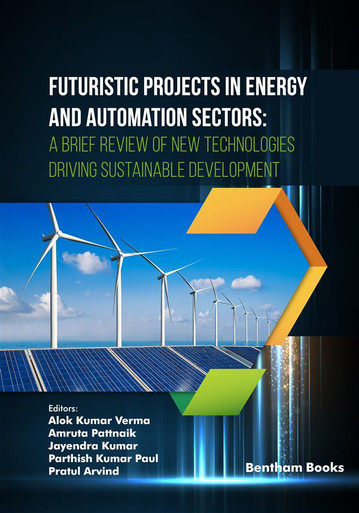Futuristic Projects in Energy and Automation Sectors: A Brief Review of ...