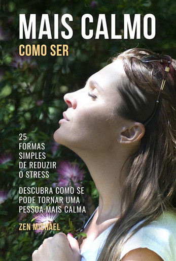 Como Ser Mais Calmo - ebook