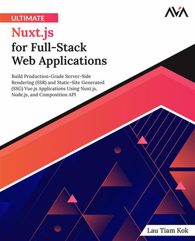 Ultimate Nuxt.js for Full-Stack Web Applications - ebook