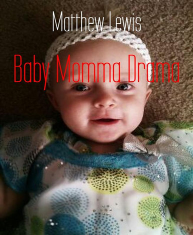 Baby Momma Drama - ebook