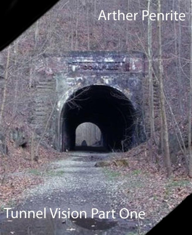 Tunnel Vision Part One - ebook