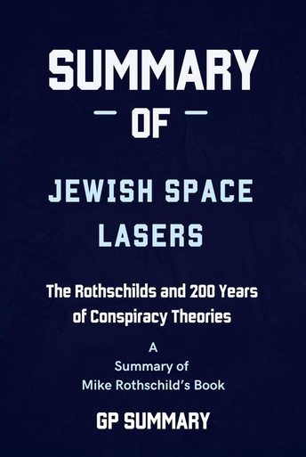 Summary of Jewish Space Lasers by Mike Rothschild - ebook