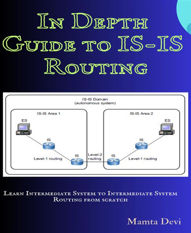 In Depth Guide to IS-IS Routing - ebook