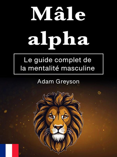 Mâle alpha - ebook