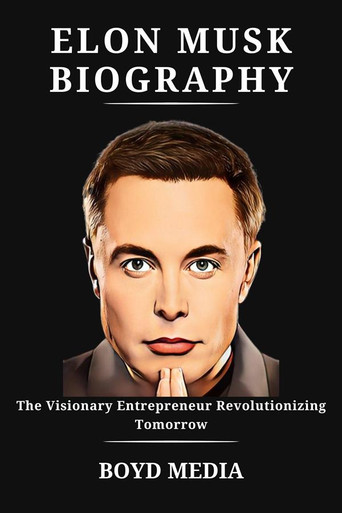 ELON MUSK BIOGRAPHY - ebook
