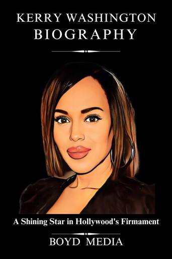 KERRY WASHINGTON BIOGRAPHY - ebook