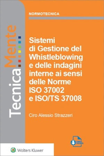 Sistemi di Gestione del Whistleblowing e delle indagini interne ai ...