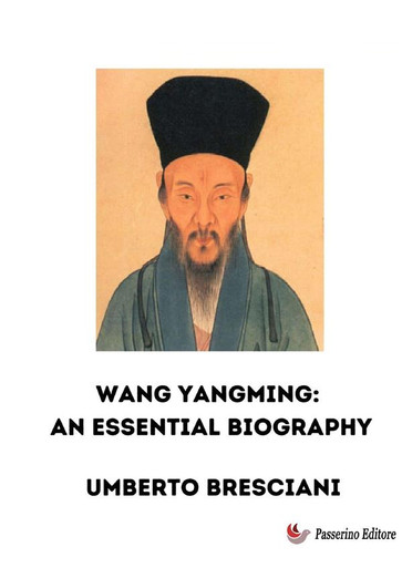 Wang Yangming: An Essential Biography - print