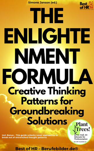 The Enlightenment Formula – Creative Thinking Patterns for ...