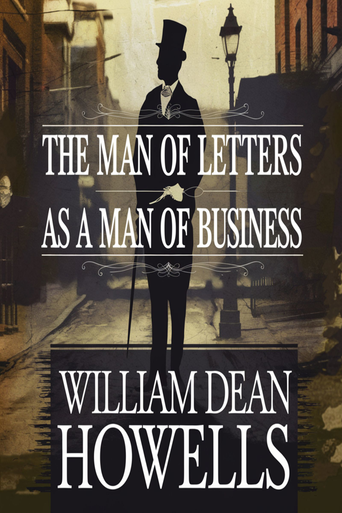 The Man of Letters as a Man of Business (illustrated) - ebook