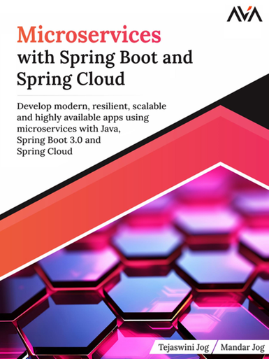 Microservices with Spring Boot and Spring Cloud: Develop modern, resilient, scalable and highly ...