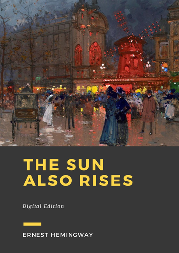 The Sun Also Rises - ebook