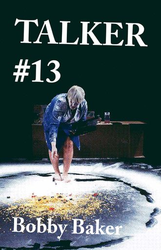 Talker #13: Bobby Baker - ebook