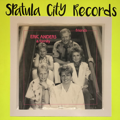 Eric Anders, Familjen Eric Anders - Friends - vinyl record album LP