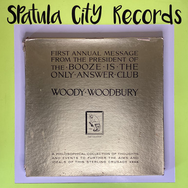 Woody Woodbury - Booze Is The Only Answer - vinyl record album LP
