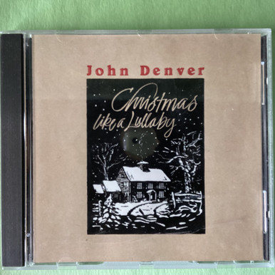 CD COMPACT DISC - John Denver - Christmas Like a Lullaby - COMPACT DISC