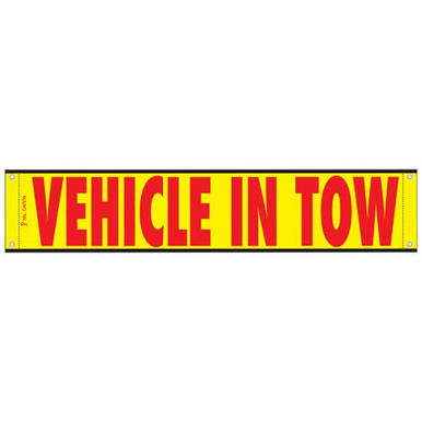 12 X 60 Inch Heavy Duty High Intensity Vehicle In Tow Sign - 4 State Trucks