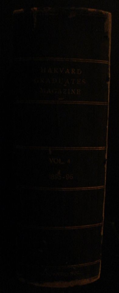 HARVARD GRADUATES Magazine, Vol 4 #13-16 - 1895-'96 - Panoply Books