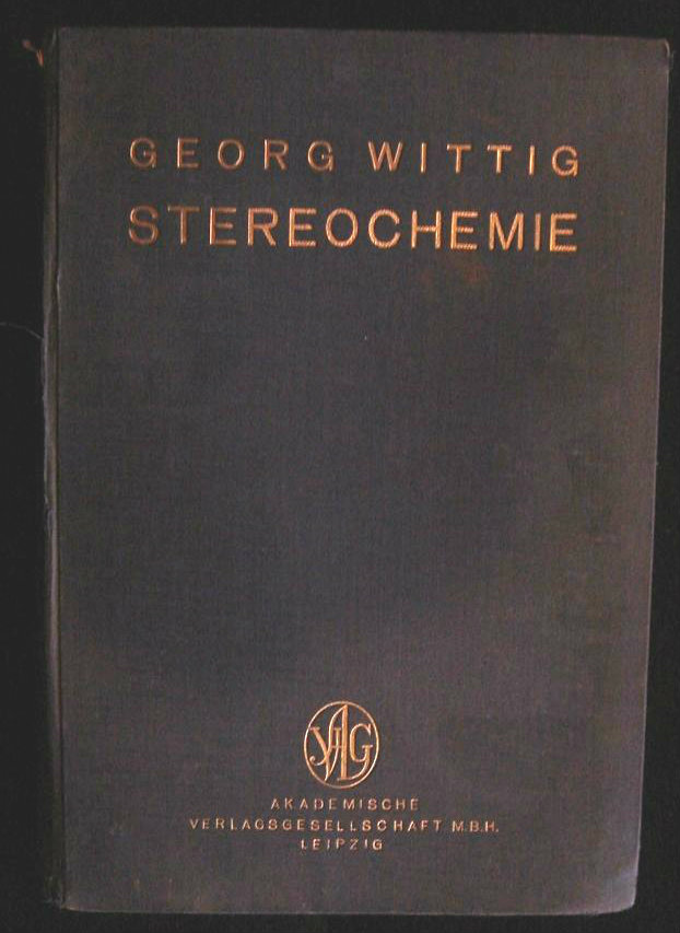 STEREOCHEMIE by Georg Wittig [1st Ed] German Illustrated 1930 - Panoply ...