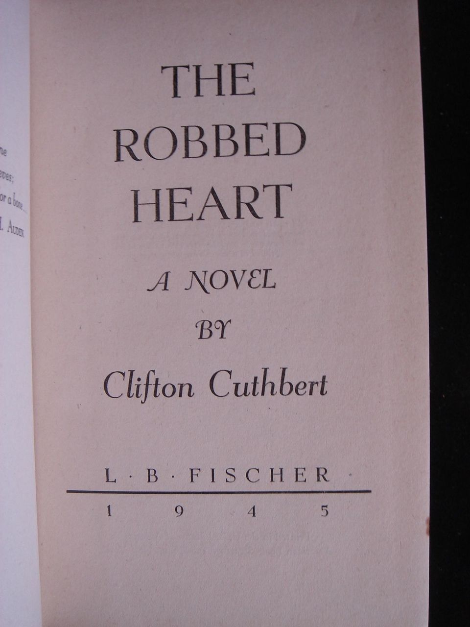 THE ROBBED HEART, by Clifton Cuthbert - 1945 [1st Ed] - Panoply Books