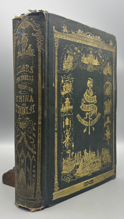 PICTORIAL HISTORY OF CHINA AND INDIA, ed. Robert Sears - 1854 ...
