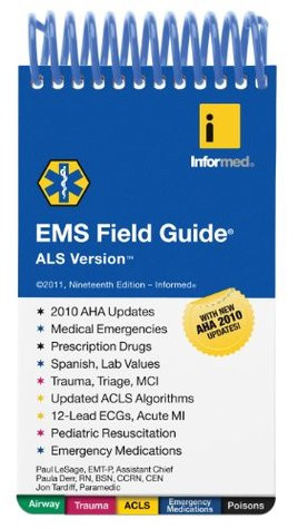 EMS Field Guide ALS Version 17TH Edition - Dixie EMS
