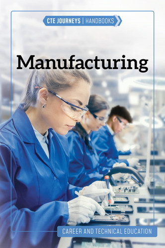 Manufacturing CTE Journeys Handbook | Saddleback