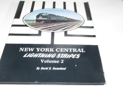 NEW YORK CENTRAL LIGHTNING STRIPES BOOK- VOLUME 2 - EXC.- W61 - The ...