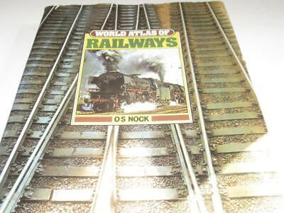 WORLD ATLAS OF RAILWAYS - 220 PAGES SHOWS EVOLUTION OF RAILROADS WORLD ...