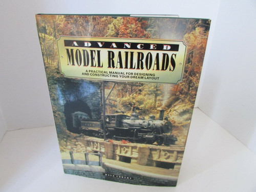 Advanced Model Railroads by Dave Lowery (1993, Hardcover) COFFEE TABLE ...