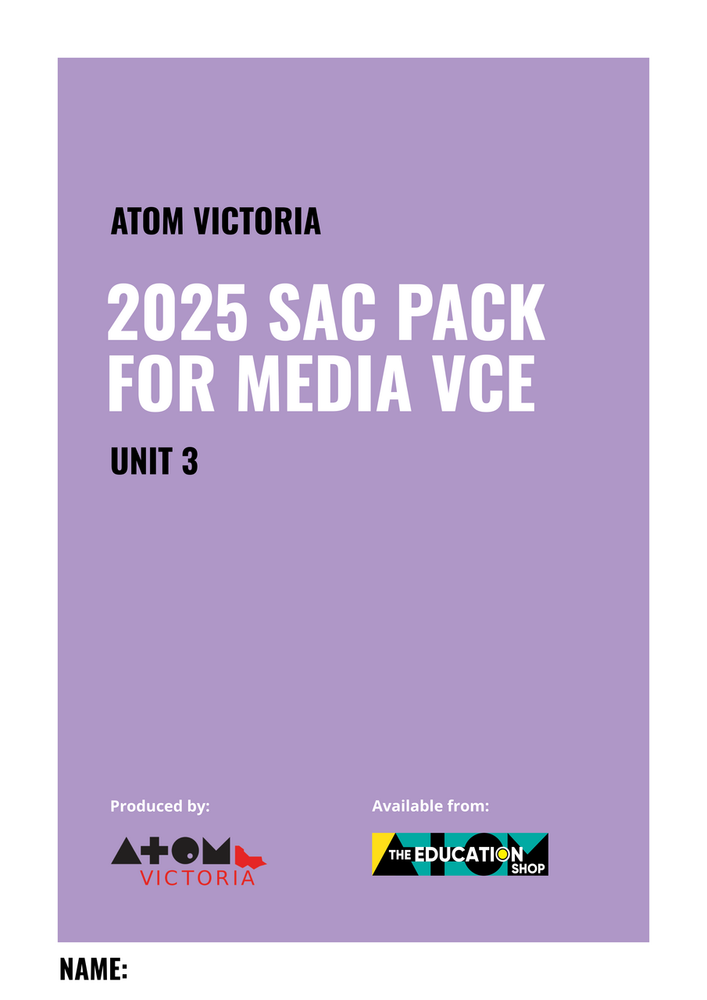 2025 ATOM SAC Pack For VCE Media Unit 3 - The Education Shop