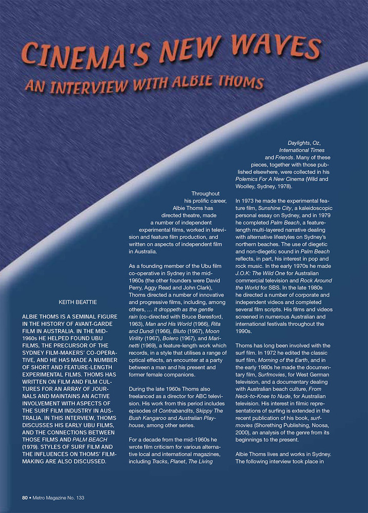 Cinema's New Waves: An Interview with Albie Thoms - The Education Shop