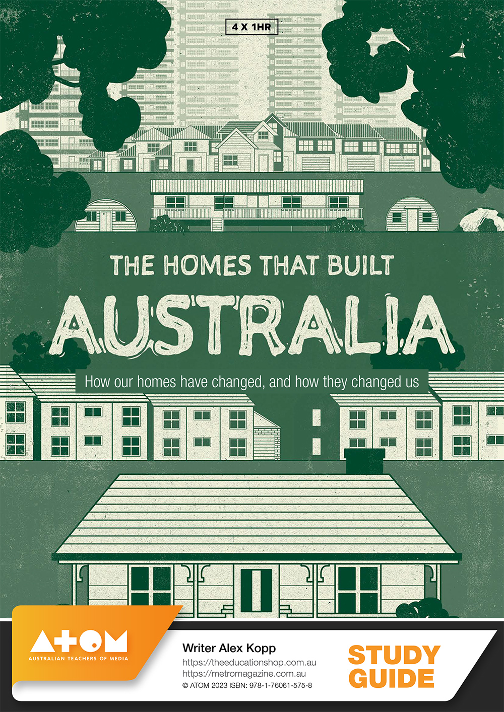 Homes That Built Australia, The (ATOM Study Guide) - The Education Shop