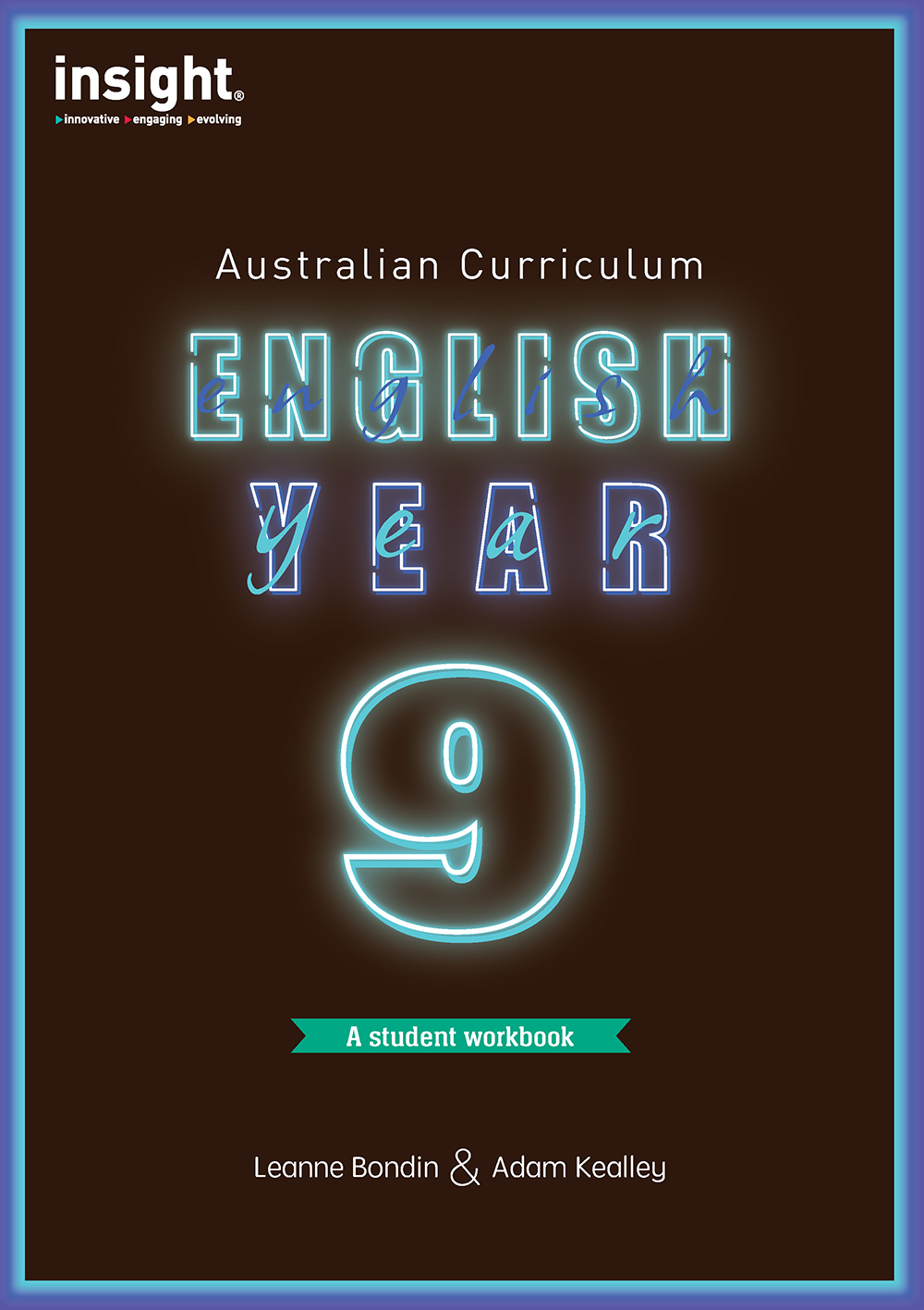 Australian Curriculum English Year 9: A Student Workbook - The ...