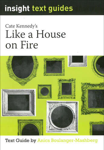 Like a House on Fire (Text Guide) - The Education Shop