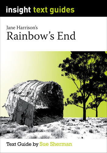 Rainbow's End (Text Guide) - The Education Shop