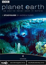Planet Earth - Episode 04 (Caves) (ATOM Study Guide) - The Education Shop