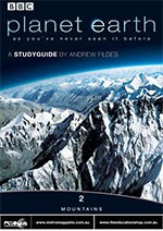 Planet Earth - Episode 02 (Mountains) (ATOM Study Guide) - The ...