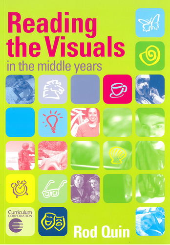 Reading the Visuals in the Middle Years - The Education Shop