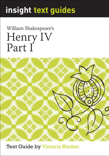 Henry IV Part I (Text Guide) - The Education Shop