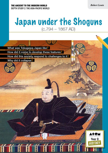 Japan Under the Shoguns (c.794-1867) - The Education Shop