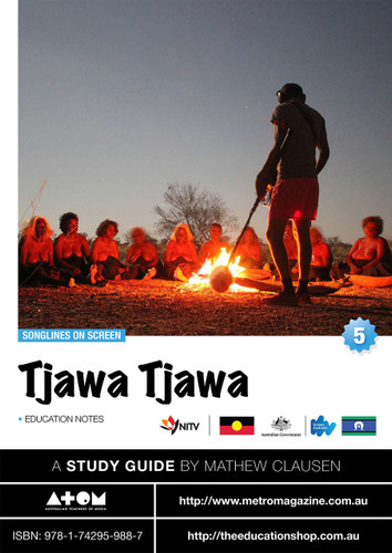 Songlines on Screen: Tjawa Tjawa (ATOM Study Guide) - The Education Shop