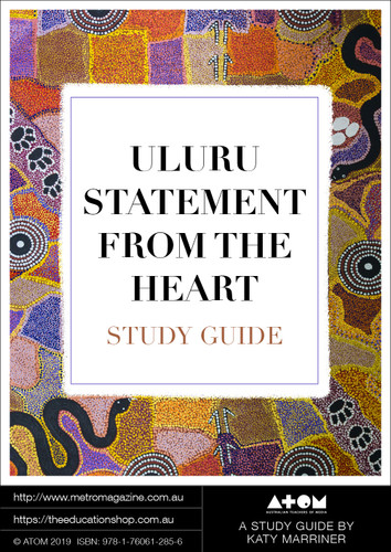 Uluru Statement from the Heart Explainer Video (ATOM Study Guide) - The ...