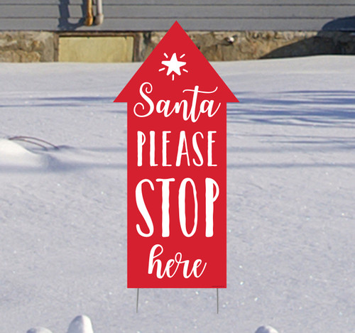 Coroplast Outdoor Yard Sign Icon /Santa Stop Here Yard Sign - 3543