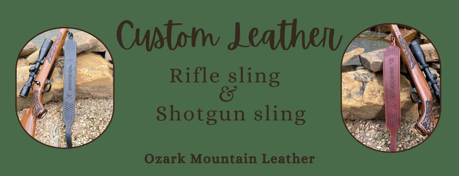 Custom Leather Rifle Slings and Custom Leather Shotgun Slings - Ozark ...